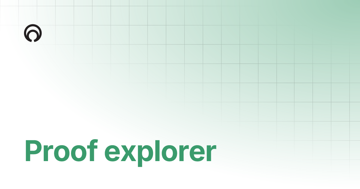 Proof explorer | NEBRA Docs